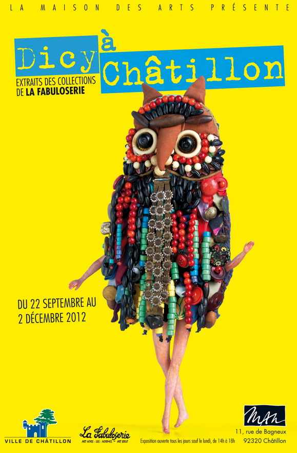 Expositions temporaires – La Fabuloserie art brut ,musée, musée art ...